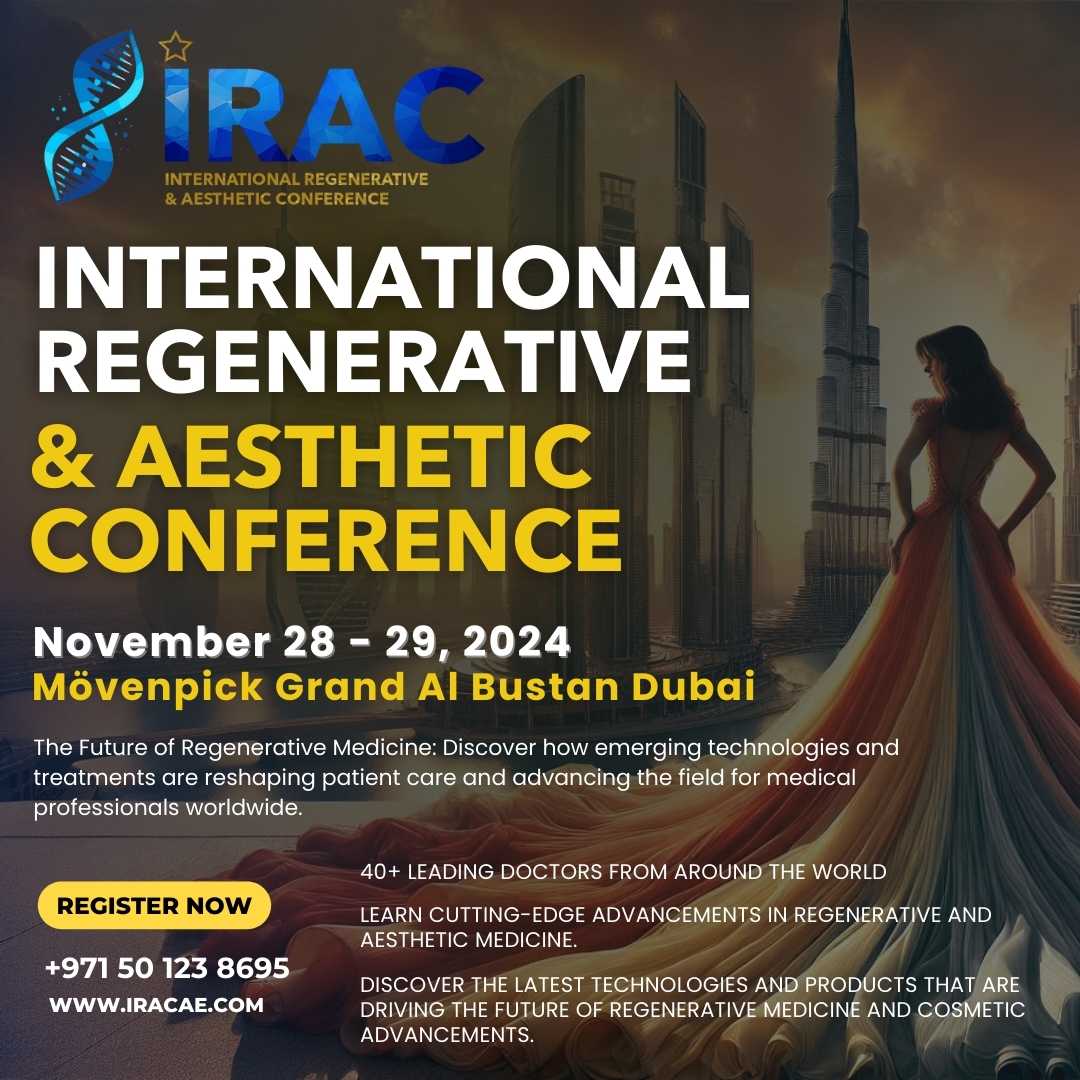 International Regenerative and Aesthetic Conference | IRAC 2024 ...